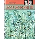 Ecce Romani, Vol. 1: A Latin Reading Program, 4th Edition: Savvas ...