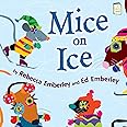 Amazon.com: Mice on Ice (I Like to Read): 9780823429080: Emberley ...