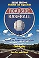 Roadside Baseball: The Locations of America's Baseball Landmarks: Chris Epting, Joe Buck ...