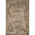 Amazon.com: Blood of the Celts: The New Ancestral Story: 9780500051832 ...