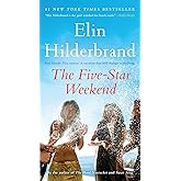 The Five-Star Weekend: Hilderbrand, Elin: 9780316258777: Amazon.com: Books
