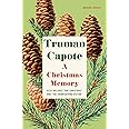A Christmas Memory: One Christmas, and The Thanksgiving Visitor (Modern ...