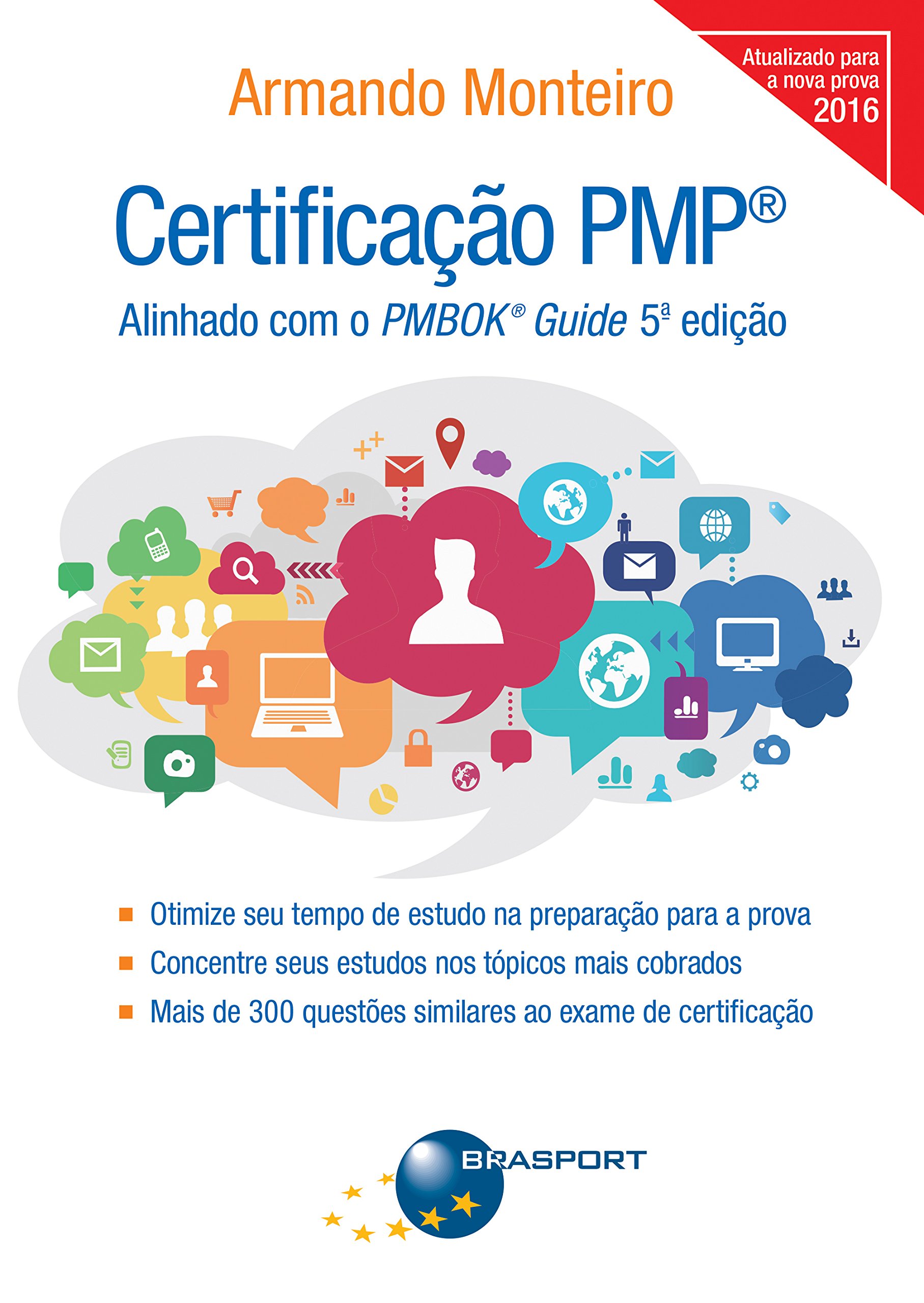 Certificação PMP. Alinhado com o PMBOK Guide 5ª Edição PDF Manoel Veras