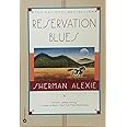 Reservation Blues: Alexie, Sherman: 9780446672351: Amazon.com: Books