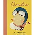 Amelia Earhart: My First Amelia Earhart (Little People, BIG DREAMS, 3 ...