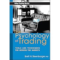 Amazon.com: The Psychology of Trading: Tools and Techniques for Minding the Markets ...