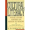 The Dictionary of Cultural Literacy: What Every American Needs to Know ...