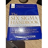 The Six Sigma Handbook, Third Edition: Pyzdek, Thomas, Keller, Paul ...