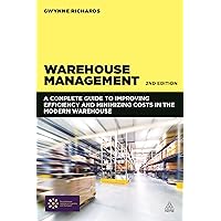 Warehouse Management: A Complete Guide to Improving Efficiency and ...
