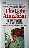 The Ugly American: Burdick, Eugene, Lederer, William J.: 9780393318678 ...