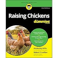 Raising Chickens For Dummies: Kimberley Willis, Ludlow, Rob ...