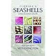 Florida's Seashells: A Beachcomber's Guide: Witherington, Blair ...