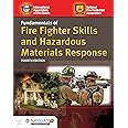 Fundamentals of Fire Fighter Skills and Hazardous Materials Response ...