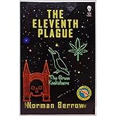 The Eleventh Plague: Bowen, David: 9780992980313: Amazon.com: Books
