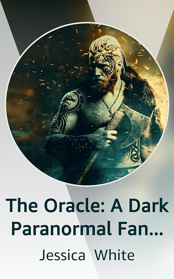 The Oracle: A Dark Paranormal Fantasy from The Broken Immortals ...