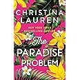 The Paradise Problem: Lauren, Christina: 9781668017739: Amazon.com: Books