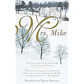 Kathy Little Bird: A Mrs. Mike Novel: Freedman, Benedict, Freedman ...