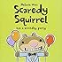 Scaredy Squirrel: Melanie Watt: 8601400300671: Books - Amazon.ca