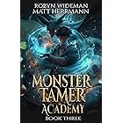Amazon.com: Monster Tamer Academy: A Litrpg Adventure eBook : Wideman, Robyn, Herrmann, Matt ...