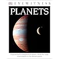 Eyewitness Planets (DK Eyewitness): DK: 9781465462503: Amazon.com: Books