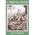 A Tree for Peter: Seredy, Kate: 9781930900806: Amazon.com: Books