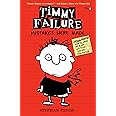 Timmy Failure: Mistakes Were Made by Pastis, Stephan