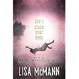 Don't Close Your Eyes: Wake; Fade; Gone : McMann, Lisa: Amazon.ca: Books