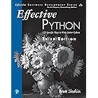 Effective Python: 59 Specific Ways to Write Better Python (Effective ...