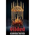 Amazon.com: Gilded (Gilded Duology, 1): 9781250618849: Meyer, Marissa: Books