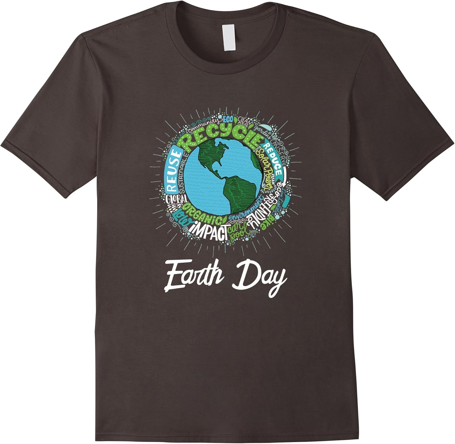 Amazon.com: Earth Day TShirt 2017 Recycle Love the Earth for Earth Day ...