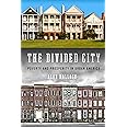 The Divided City: Poverty and Prosperity in Urban America: Mallach ...