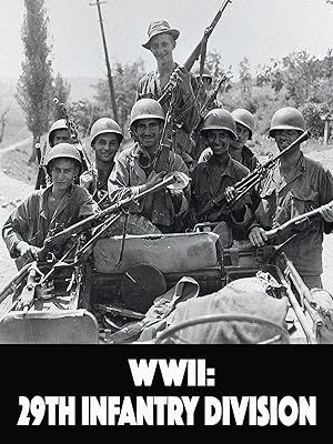Watch WWII: 29th Infantry Division | Prime Video