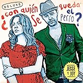 Jesse & Joy - ¿Con Quien Se Queda El Perro? - Amazon.com Music