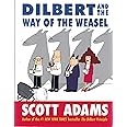 Dilbert and the Way of the Weasel: Adams, Scott: 9780060518059: Amazon ...