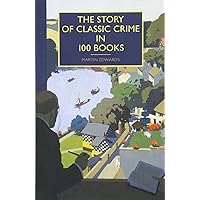 Amazon.com: The Story of Classic Crime in 100 Books: 9781464207235 ...
