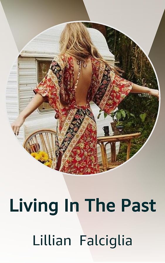 Living In The Past | Kindle Vella