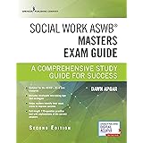 Social Work ASWB Masters Exam Guide: A Comprehensive Study Guide for ...