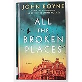 Amazon.com: All the Broken Places: A Novel: 9780593653067: Boyne, John ...