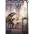 Bad Badger: A Love Story: Wood, Maryrose, Ghigini, Giulia ...