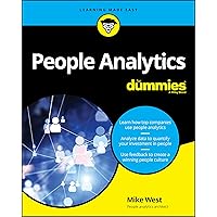 People Analytics For Dummies: West, Mike: 9781119434764: Amazon.com: Books