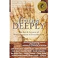 Living Deeply: The Art and Science of Transformation in Everyday Life ...