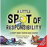 A Little Respectful SPOT: A Story About Respecting People, Places, and ...
