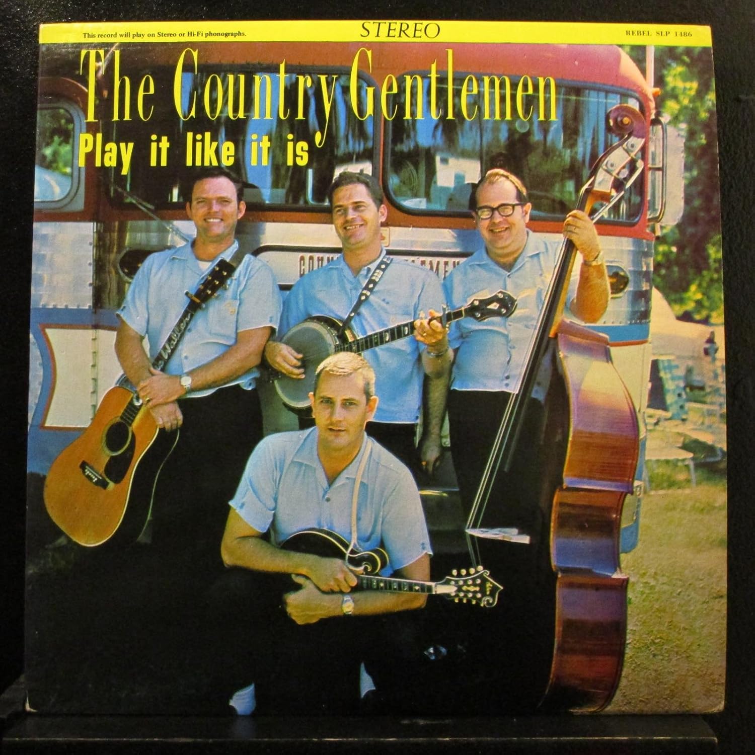 The Country Gentlemen - COUNTRY GENTLEMEN-play it like it is REBEL (LP ...