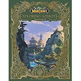 World of Warcraft: Exploring Azeroth: The Eastern Kingdoms (Exploring ...