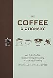 The World Atlas of Coffee: From beans to brewing - coffees explored ...