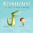 Alphabreaths: The ABCs of Mindful Breathing: Willard PsyD, Christopher ...