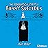 The Book of Bunny Suicides: Amazon.co.uk: Andy Riley: 9780340828991: Books
