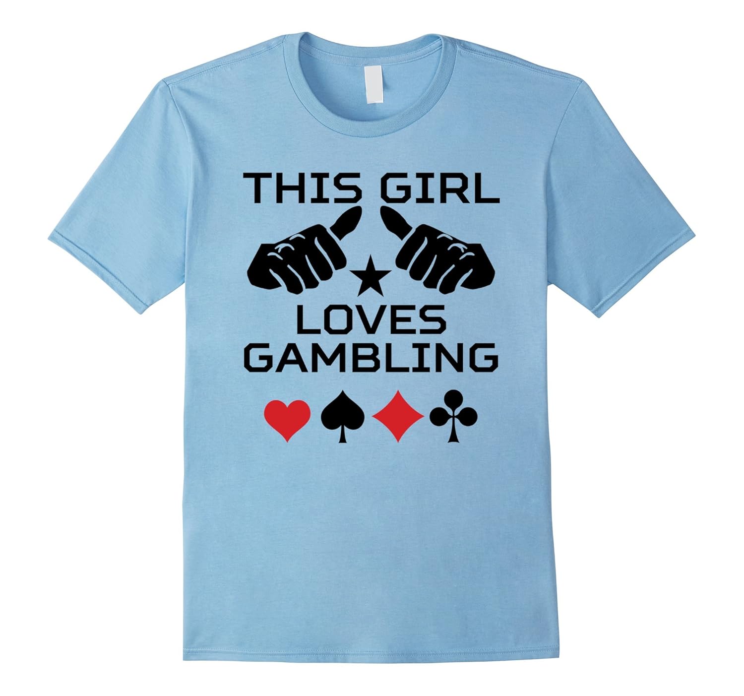 This Girl Loves Gambling Funny Gambler T-Shirt-CL – Colamaga
