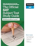 The Official Study Guide for ALL SAT Subject Tests, 2nd Edition: The ...