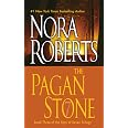 The Pagan Stone (Sign of Seven, Book 3) by Roberts, Nora